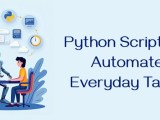 21 Python Scripts To Automate Everyday Tasks