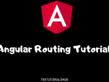 Angular Routing Tutorial With Example Tektutorialshub