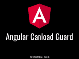 Angular Canload Guard Example Tektutorialshub