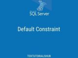 Default Constraint In Sql Server Tektutorialshub