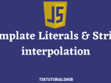 Template Literals String Interpolation In Javascript Tektutorialshub