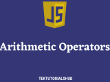 Arithmetic Operators In Javascript Tektutorialshub
