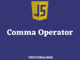 Comma Operator In Javascript Tektutorialshub