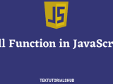 Call Function In Javascript Tektutorialshub