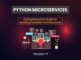Python Microservices Guide To Building Scalable Architectures