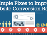 Fixes To Improve Website Conversion Rates And Revenue