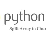 Python Split Array Or List To Chunks Example Thecodebuzz