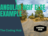 Angular Ngif Else Example The Coding Hub