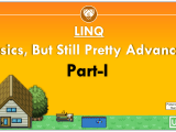 Linq Basics But Still Pretty Advanced Part I The Coding Theory