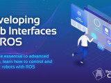 Creating Web Interfaces For Ros Robots Full Course The Construct