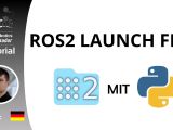 Wie Erstellt Man Ein Ros2 Launch File Mit Python German Ros Tutorial