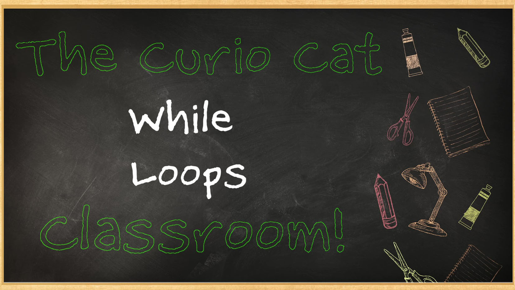 Python Lesson 5: While Loops - The Curio Cat