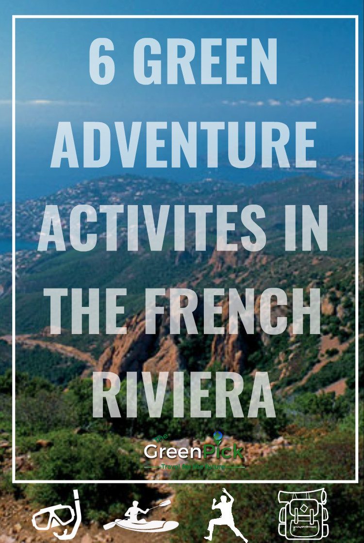 Nice - Cannes: 6 green outdoor activities on the French Riviera – The ...