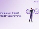 4 Principles Of Object Oriented Programming Explained In Detail
