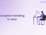 Exception Handling In Java A Beginners Guide To Java Exceptions By