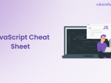 Let S Talk About The Javascript Cheat Sheet Explained