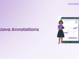 Java Annotations An Introduction
