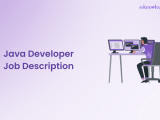 Java Developer Job Description Skills Role Responsibilities
