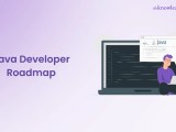 Java Developer Roadmap To Excellence