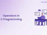 Operators In C Programming Explained With Examples