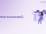 Python Enumerate Definitions Syntaxes And Examples