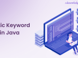 Static Keyword In Java A Full Guide With Examples