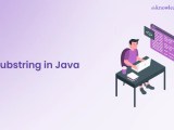 Substring In Java Everything You Need To Know