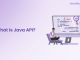 What Is Java Api Uses Types And Advantages