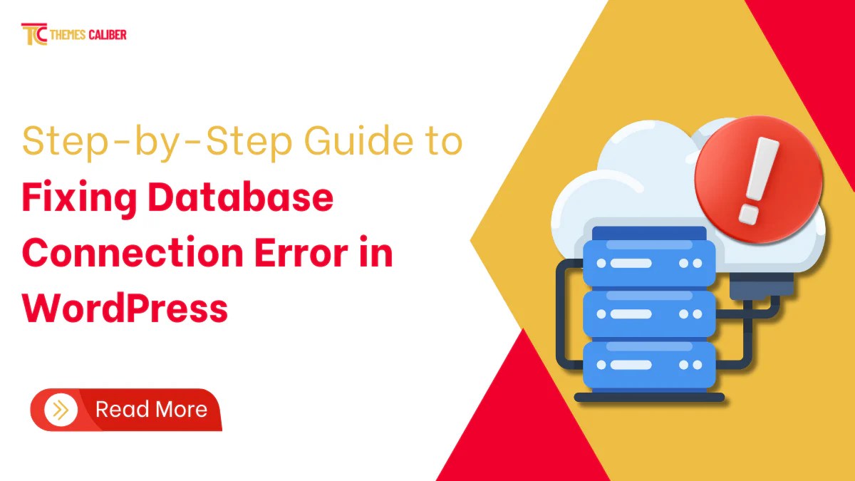 Step By Step Guide To Fixing Database Connection Error In Wordpress