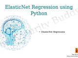 Elasticnet Regression Using Python The Security Buddy