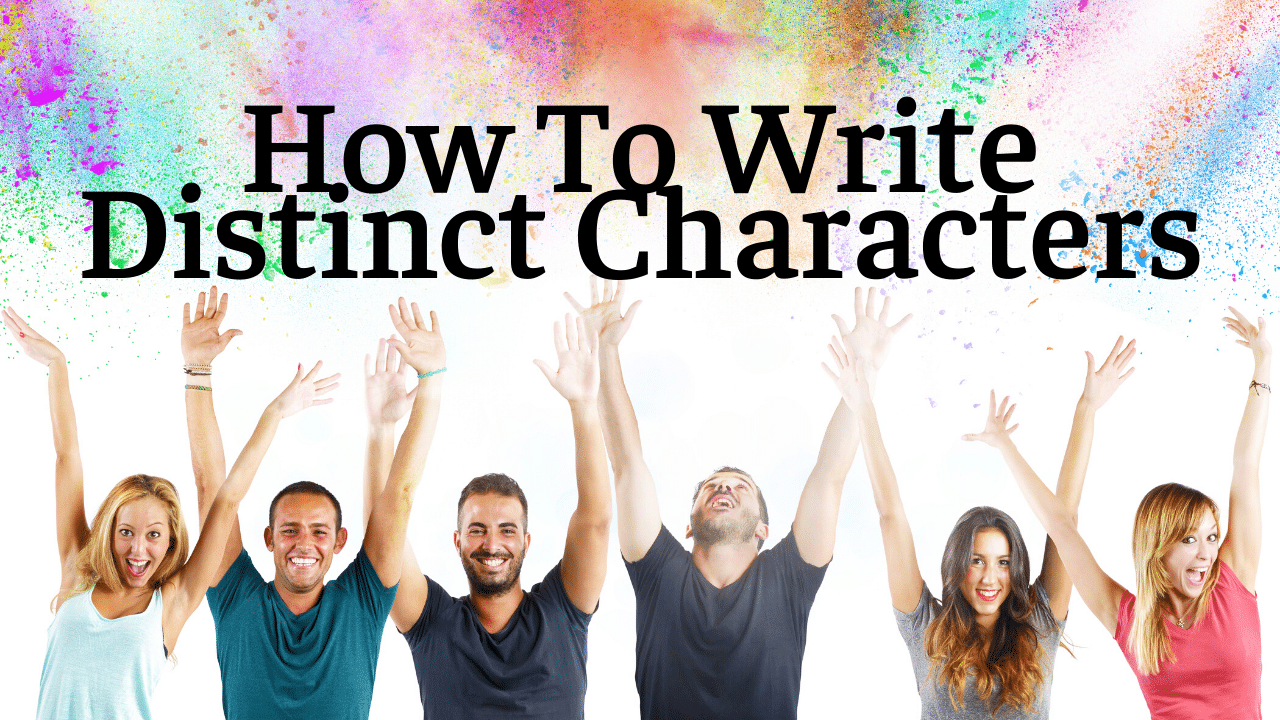 How To Write Distinct Characters - The Table Read Magazine