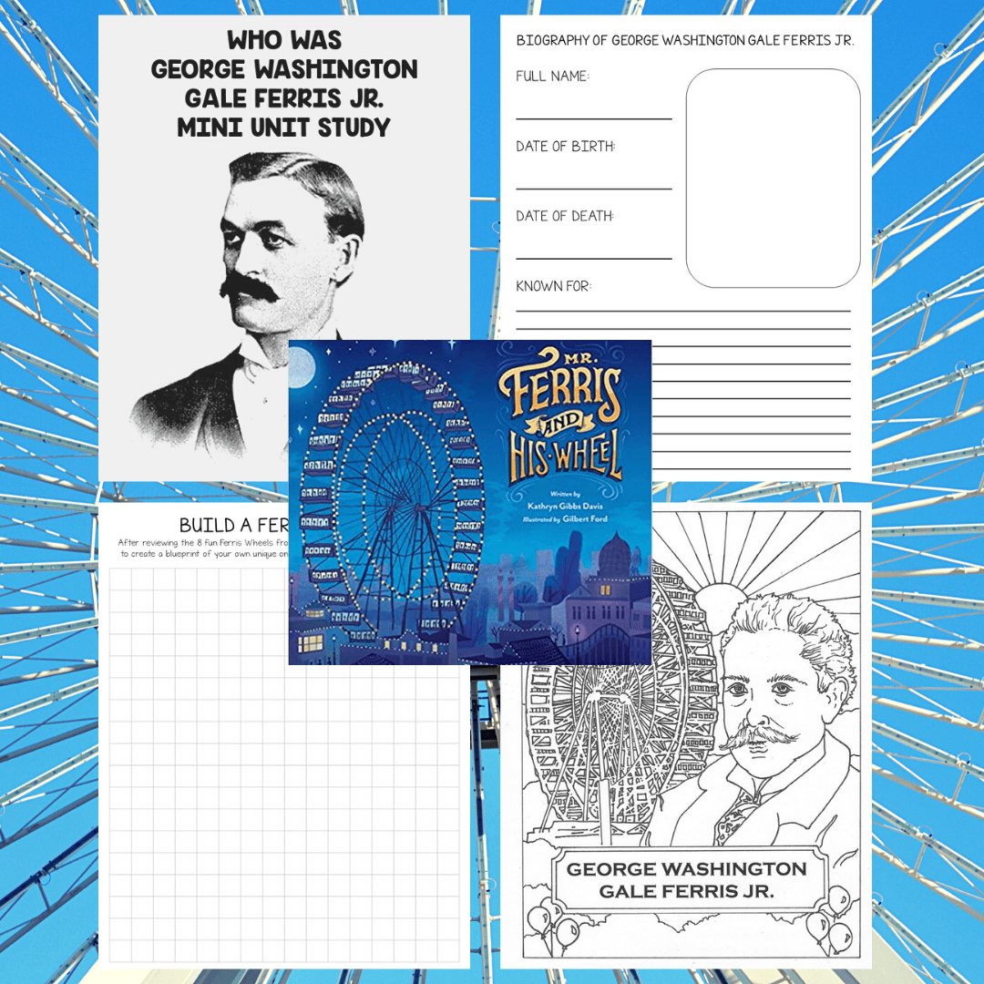 FREE George Ferris Unit Study