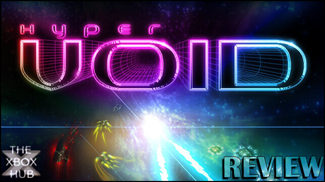 Hyper Void Review | TheXboxHub