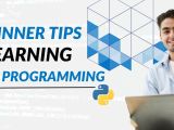 11 Beginner Tips For Learning Python Programming
