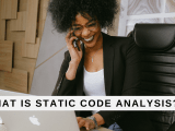 What Is Static Code Analysis