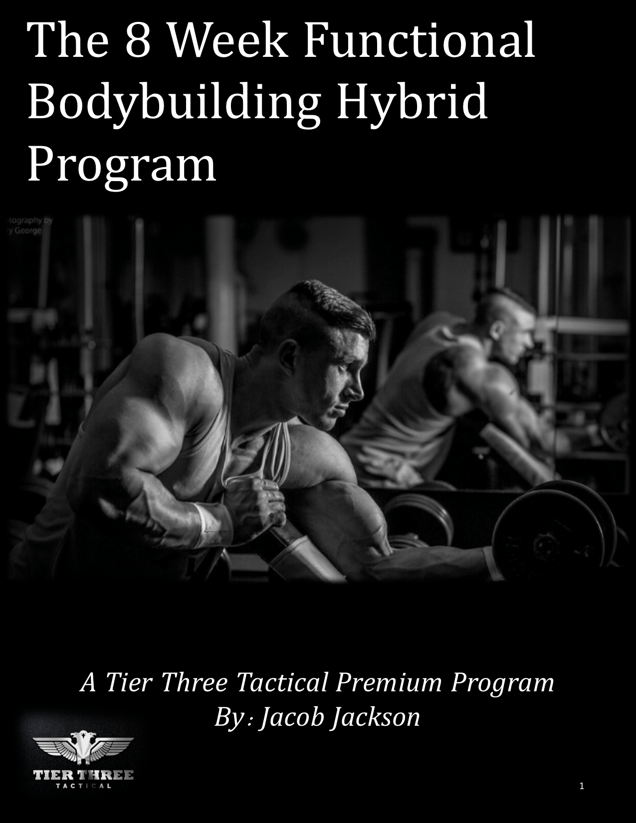 The 8 Week Functional Bodybuilding Hybrid Program Part 1 Premium Cover
