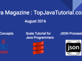Topjavatutorial Magazine August 2016 Topjavatutorial