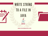 Write String To A File Java Discover Multiple Techniques