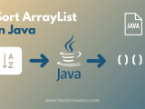 How To Sort Arraylist In Java Exploring Collections Comparators