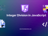Integer Division In Javascript Unveiling The Techniques