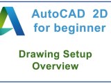 Drawing Setup Overview Tutorial Autocad