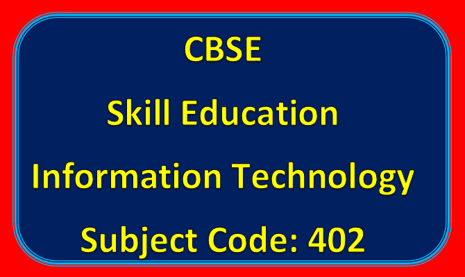 Information Technology 402 Class 10 Notes Complete Study Material ...