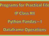 Program List Python Dataframe For Practical File Tutorialaicsip