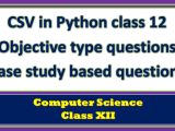 Csv In Python Class 12 Important Questions And Answers Tutorialaicsip