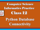 Python Mysql Connectivity Class 12 In 4 Easy Steps
