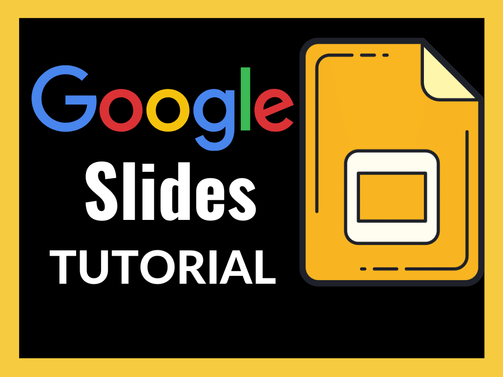 Google Slides Tutorial — TutorialBrain