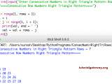 Python Program To Print Consecutive Rows Numbers In Right Triangle