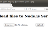 Node Js Upload File To Server Example