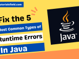 Runtime Errors In Java Solved Tutorials Field