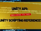 Unity Api Welcome To The Unity Scripting Reference Unity Eﾄ殃tim